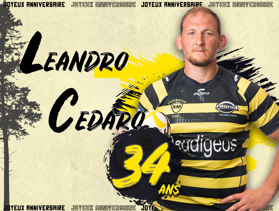 Anniversaire Léandro CEDARO - Stade Montois Rugby - Landes